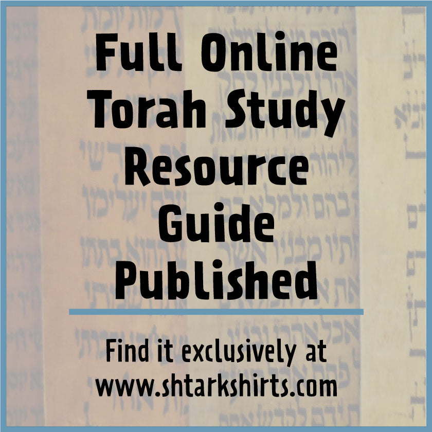 Annotated Guide to Online Torah Study Resources – Shtarkshirts.com